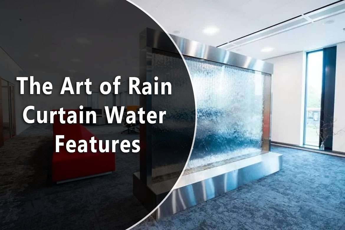 The Art of Rain Curtain Water Features - Midwest Tropical